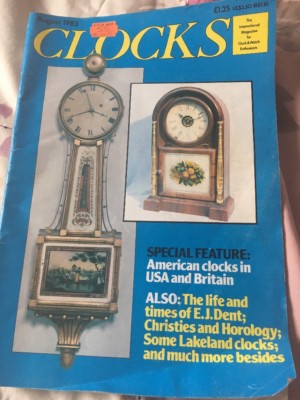 CLOCKS MAGAZINE August 1983 American Clocks In USA and Britain E.J ...