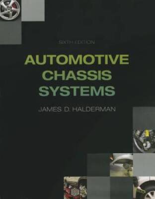 Automotive Chassis Systems (6th Edition) (Automotive Systems Books ...