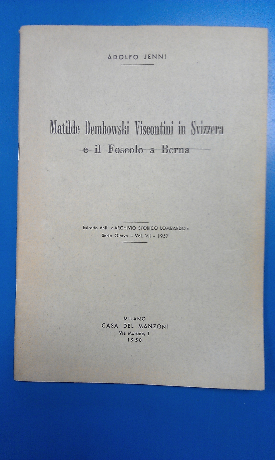 Matilde Dembowski Viscontini in svizzera e il foscolo a berna jenni | eBay