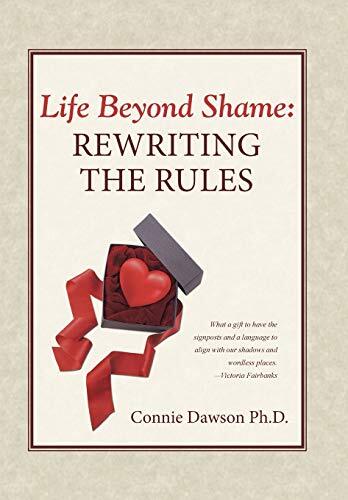 Life Beyond Shame: Rewriting the Rules New 9781504344623 Fast Free Shipping-, 9781504344623| eBay