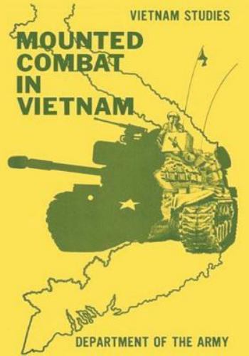 Mounted Combat in Vietnam by Starry, General Donn a. 9781517592288| eBay
