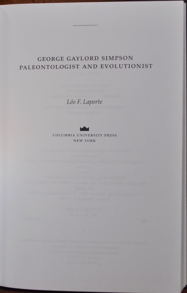 George Gaylord Simpson: Paleontologist and Evolutionist by Leo Laporte ...