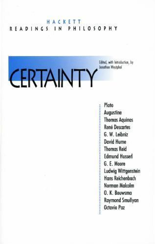 Hackett Readings in Philosophy Ser.: Certainty by Jonathan Westphal ...