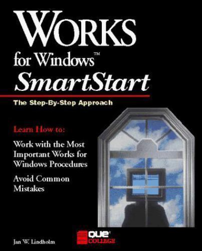 Works 2 for Windows SmartStart : Smartstart by Jan Lindholm (1999 ...