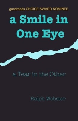 Ralph Webster A Smile in One Eye (Poche) | eBay