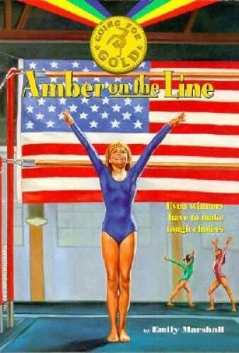 Going for Gold: Amber on the Line - Paperback By Marshall, Emily - GOOD ...