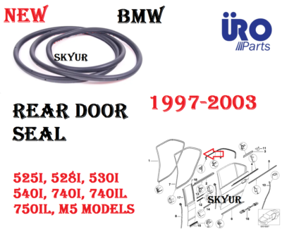 Rear Door Weatherstrip Seal For 97-03 E39 E38 BMW 525 528 530 540 740 ...