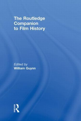 Routledge Companion to Film History by William Guynn (2010, Hardcover ...