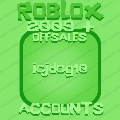 "icjdog10" | 2009 🔥 | OG Roblox Rare Offsales + Robux 💎 | Unverified | eBay