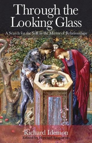 Through the Looking Glass: A Search for the Self in the Mirror of ...