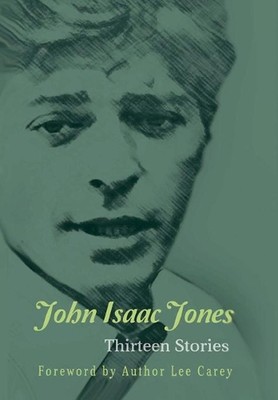 Thirteen Stories by John Isaac Jones (English) Hardcover Book ...