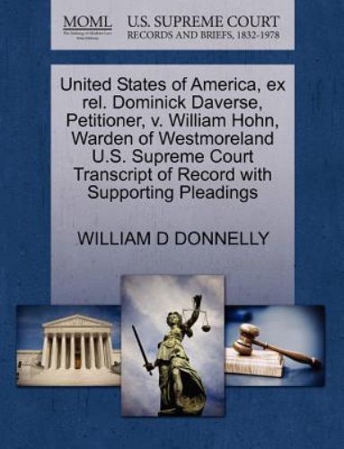 United States of America, Ex Rel. Dominick Daverse, Petitioner, V ...