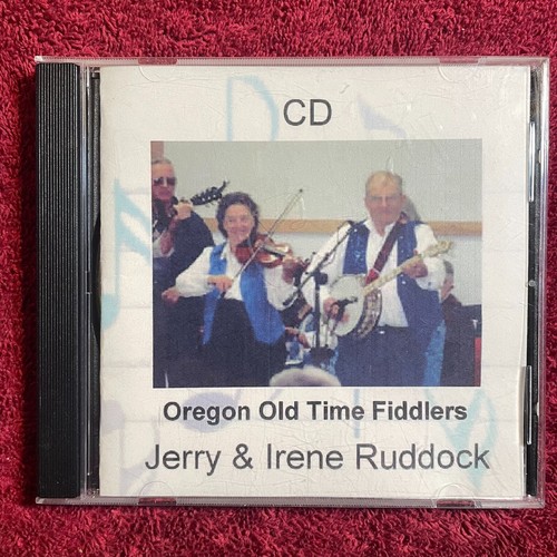 JERRY & IRENE RUDDOCK Oregon Old Time Fiddlers CD (Bluegrass, Country ...
