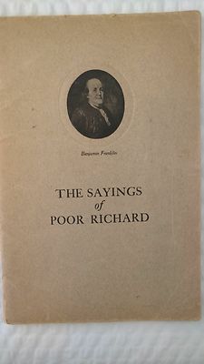 The Sayings of Poor Richard: Wit, Wisdom, and Humor of Benjamin ...