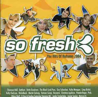 So Fresh: the Hits of Autumn 2004 by Various Artists (CD, 2004) for ...