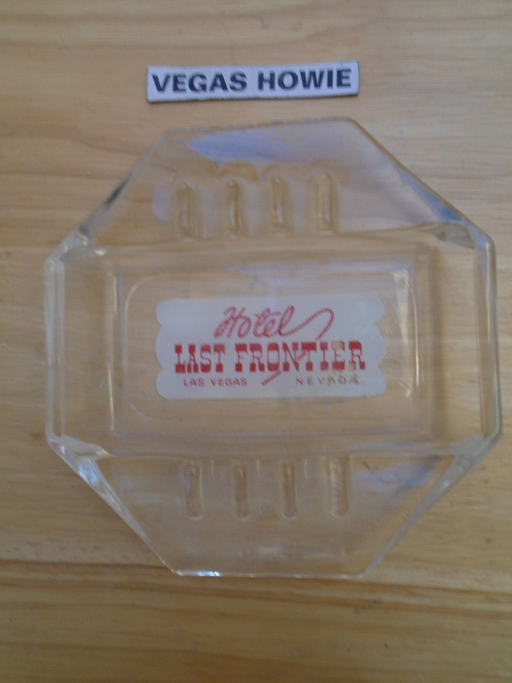 VEGAS HOWIE 1 LAST FRONTIER GLASS ASHTRAY PHOTO POSTCARD VINTAGE EARLY ...