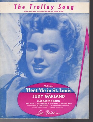 The Trolley Song Sheet Music 1944 Judy Garland "Meet Me In St. Louis ...