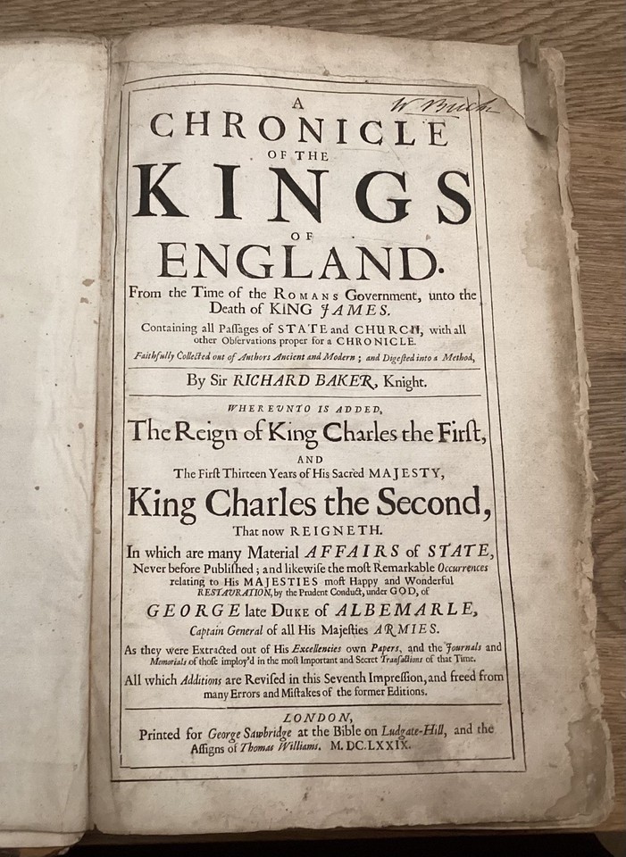 A CHRONICLE OF THE KINGS OF ENGLAND BY SIR RICHARD BAKER 1679 | eBay