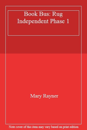 Book Bus: Rug Independent Phase 1 By Mary Rayner | eBay Australia