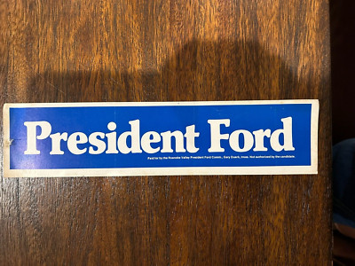 RARE Orig.- 1976 BLUE PRESIDENT FORD unused BUMPER STICKER-unauthorized ...