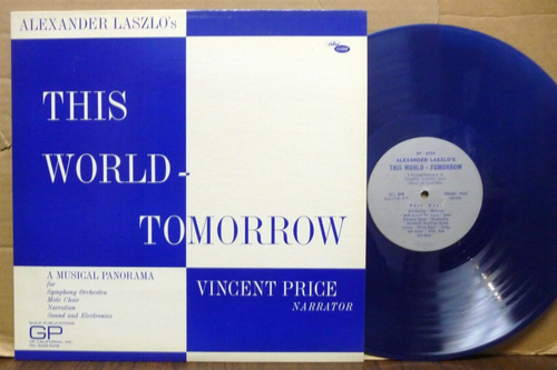 Alexander Laszlo/VINCENT PRICE This World Tomorrow BLUE VINYL LP 62 ...
