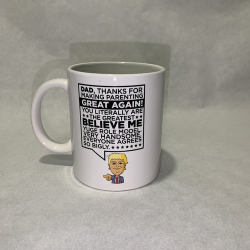 Trump Dad Mug - Funny Trump Gift for Dad, Gift from Daughter, Dads ...