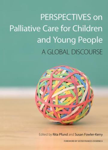 Perspectives on Palliative Care for Children and Young People : A ...