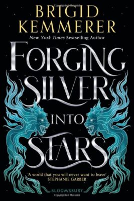 Forging Silver into Stars: Brigid Ke... by Kemmerer, Brigid Paperback ...