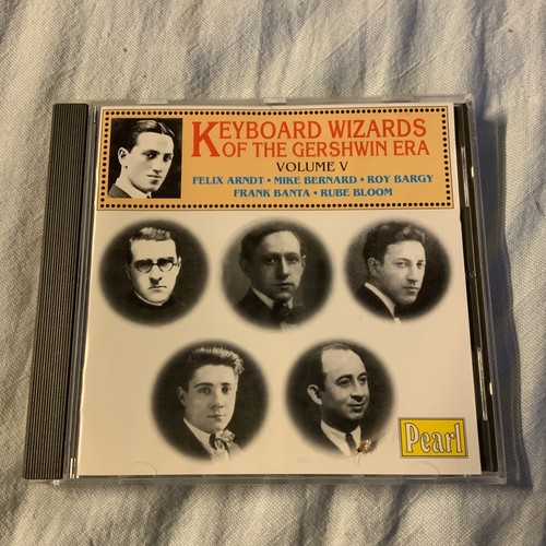 Keyboard Wizards of the Gershwin Era Vol 5 Felix Arndt Roy Bargy Rube Bloom CD 727031920526 | eBay