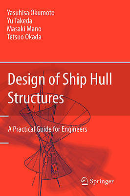 Design of Ship Hull Structures: A Practical Guide for Engineers by ...