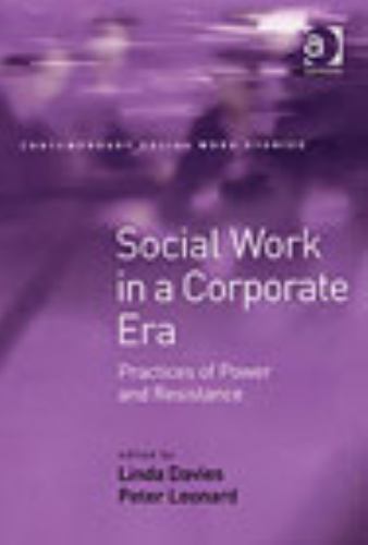 Contemporary Social Work Studies: Social Work in a Corporate Era ...