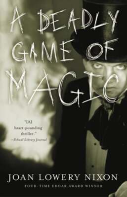 A Deadly Game of Magic by Joan Lowery Nixon: New 9780152050306| eBay