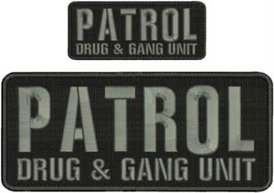 Patrol Drug and Gang Unit embroidery patch 4X10 and 2x5 hook grey | eBay