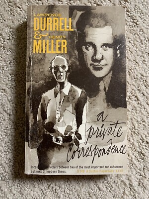 Lawrence Durrell and Henry Miller A Private Correspondence | eBay