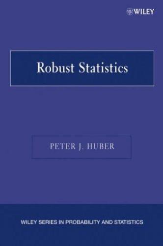 Wiley Series in Probability and Statistics Ser.: Robust Statistics by ...