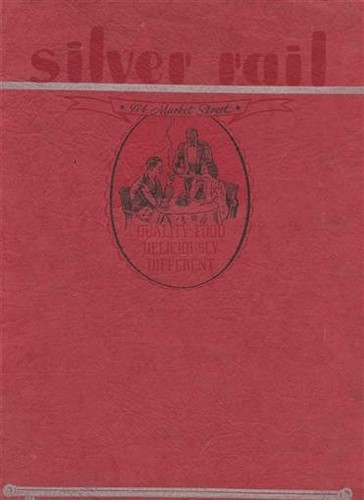 Silver Rail Restaurant 1940's Menu 974 Market Street San Francisco ...