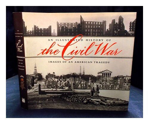 MILLER, WILLIAM J.; POHANKA, BRIAN C. An illustrated history of the ...