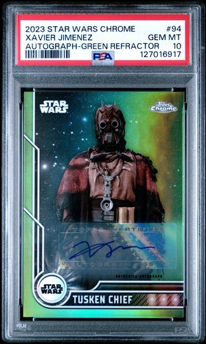 2023 Topps Chrome Star Wars Tusken Chief #94 Green Auto /99 PSA 10 Pop ...