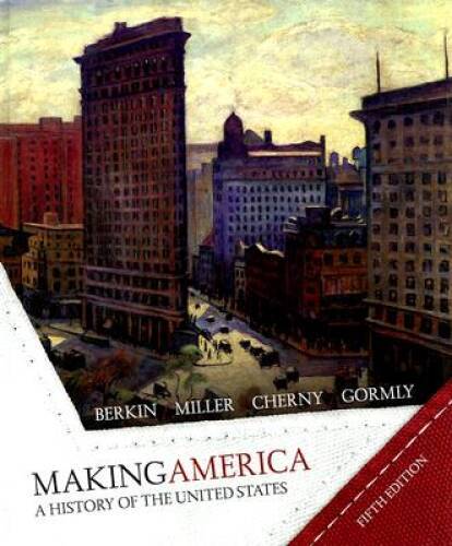Making America: A History of the United States - Hardcover - GOOD ...