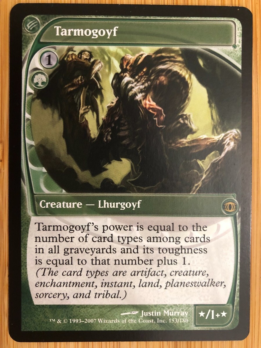Tarmogoyf Tarmogoyf