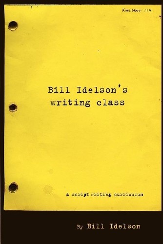 Bill Idelson Bill Idelson's Writing Class (Taschenbuch) (US IMPORT ...