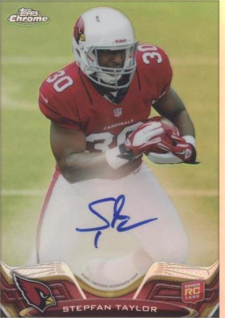 2013 Topps Chrome - Stepfan Taylor #54 Refractor Rookie Autographs /150 ...