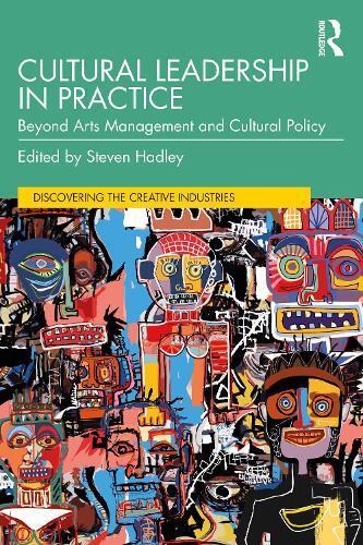 Steven Hadley Cultural Leadership in Practice (Poche) | eBay