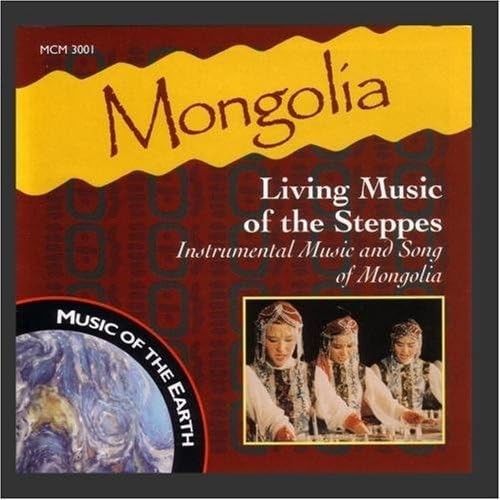 Stephen McArthur Mongolia: Living Music Of The Steppes (CD ...
