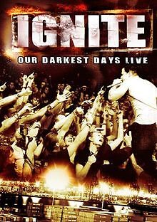 Ignite - Our Darkest Days/Live | DVD | Zustand gut | eBay