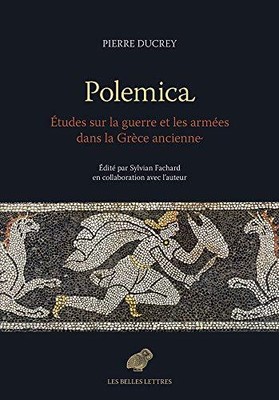POLEMICA: ETUDES SUR LA GUERRE ET LES ARMEES DANS LA GRECE By Pierre ...
