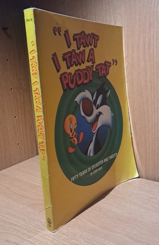 "I Tawt I Taw A Puddy Tat" Book Jerry Beck Tweety Looney Tunes ...