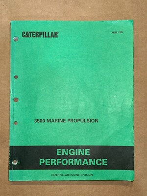 CAT Caterpillar 3500 Series Marine Propulsion Engine Performance April ...