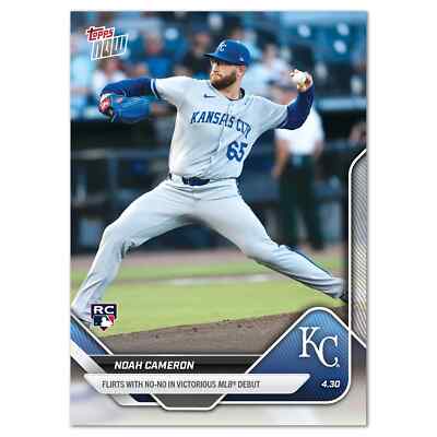 Noah Cameron RC Royals Debut 2025 MLB Topps NOW Card 124 | eBay