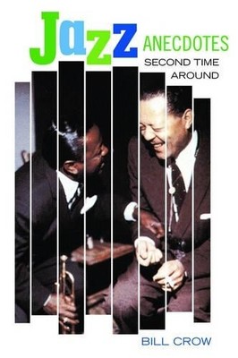 Bill Crow Jazz Anecdotes (Poche) | eBay